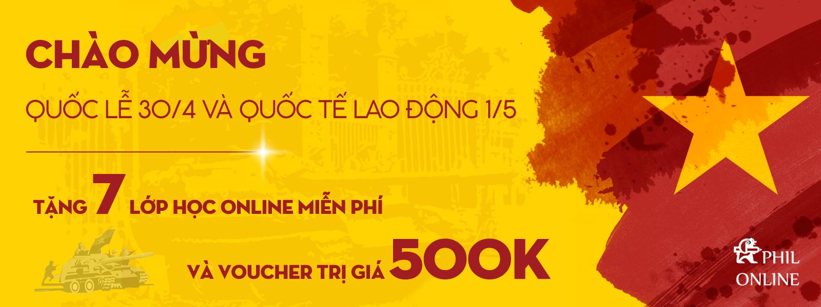 Học miễn phí và nhận voucher hấp dẫn dịp quốc lễ cùng Phil Online